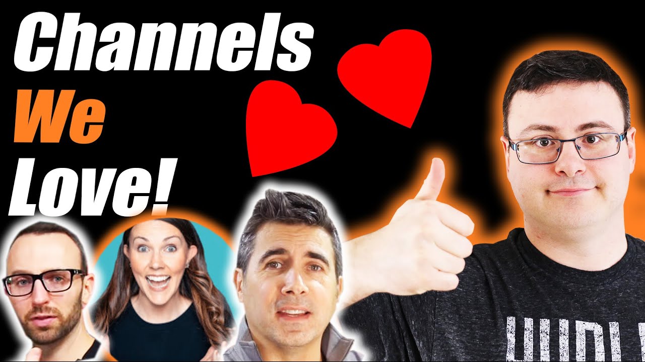 Channels We Love - Part 2 - Our Friends On YouTube - YouTube