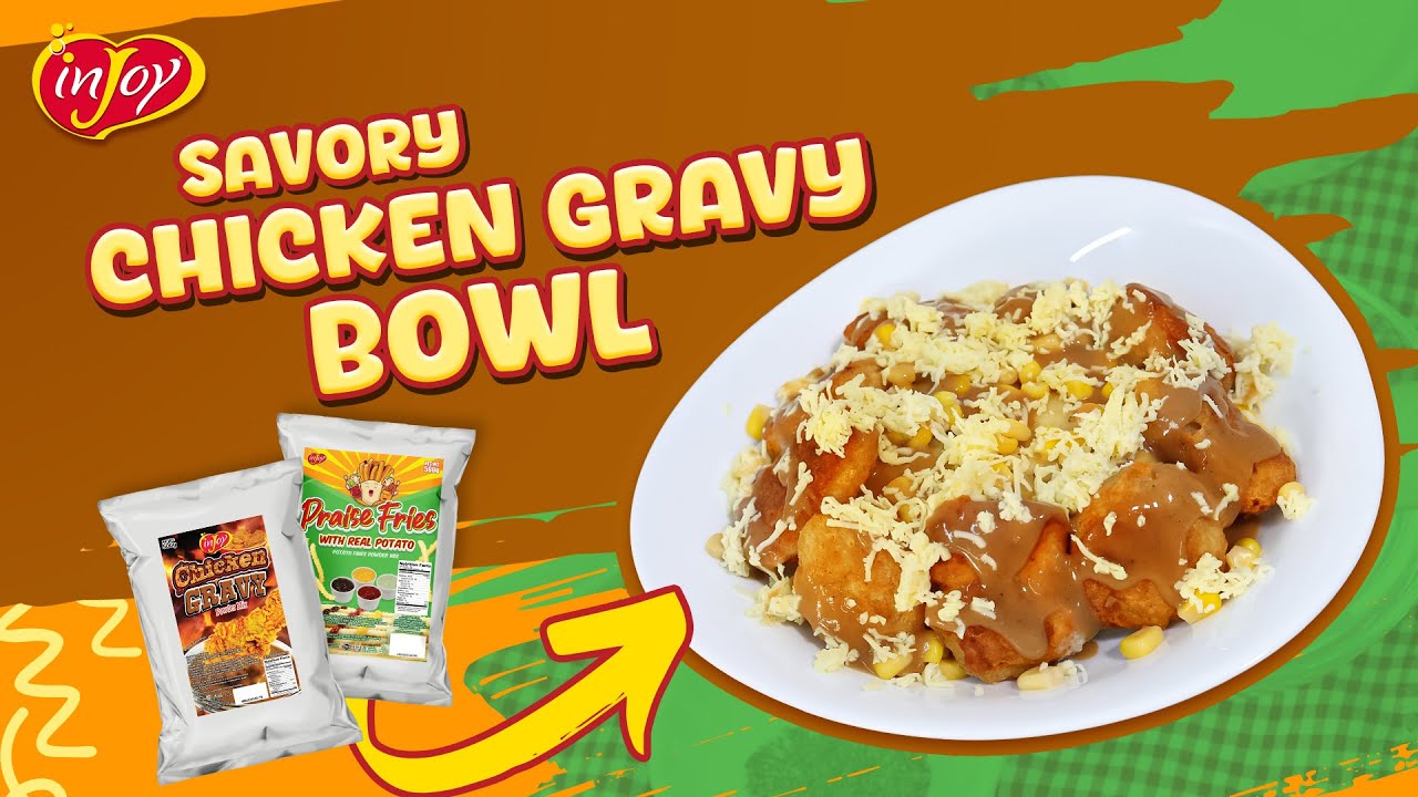 How to Make the Perfect Chicken Gravy Bowl with inJoy | inJoy ...