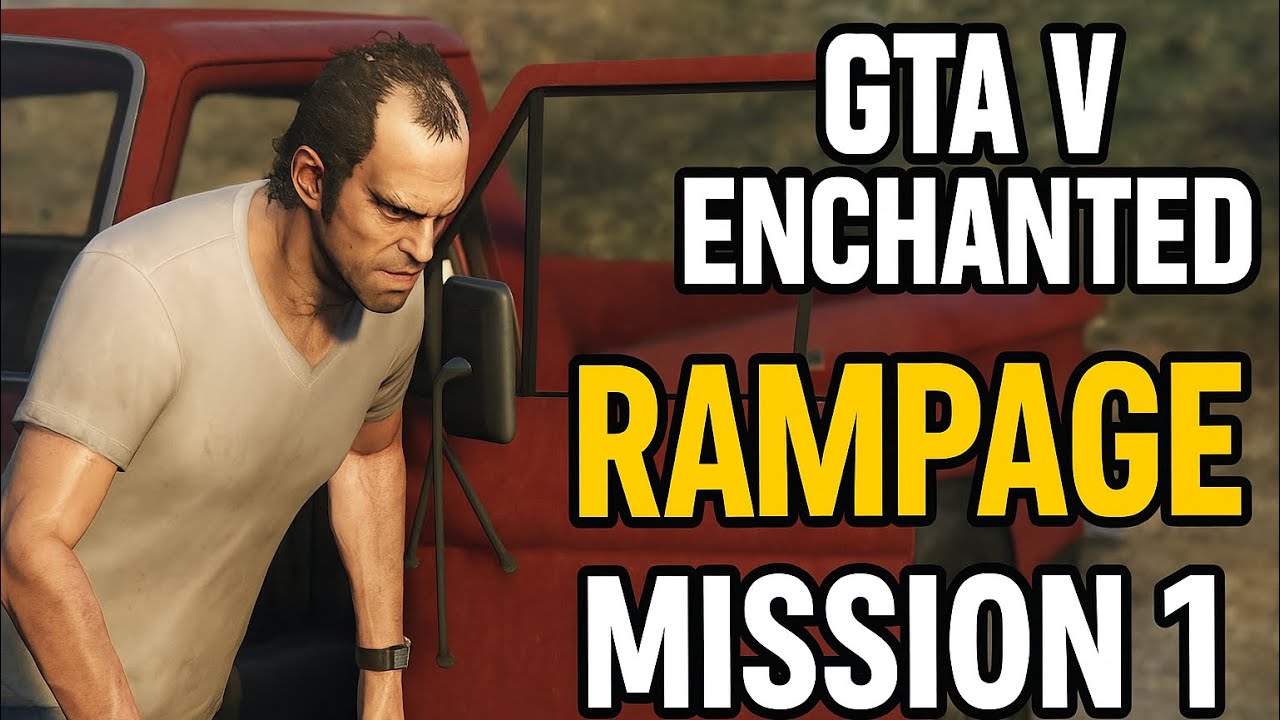 GTA 5 Enchanted – Trevor Rampage 1: Rednecks | 4K 60FPS No Commentary ...