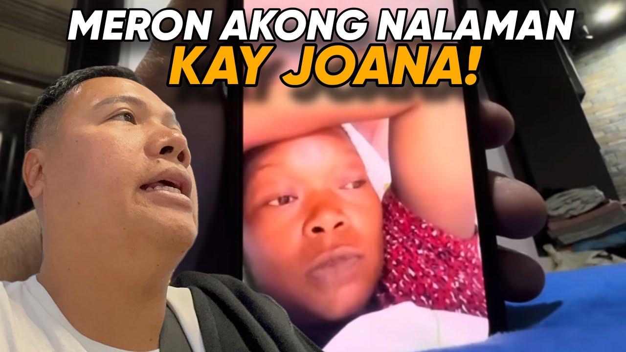 MERON AKONG NALAMAN KAY JOANA!!! - YouTube