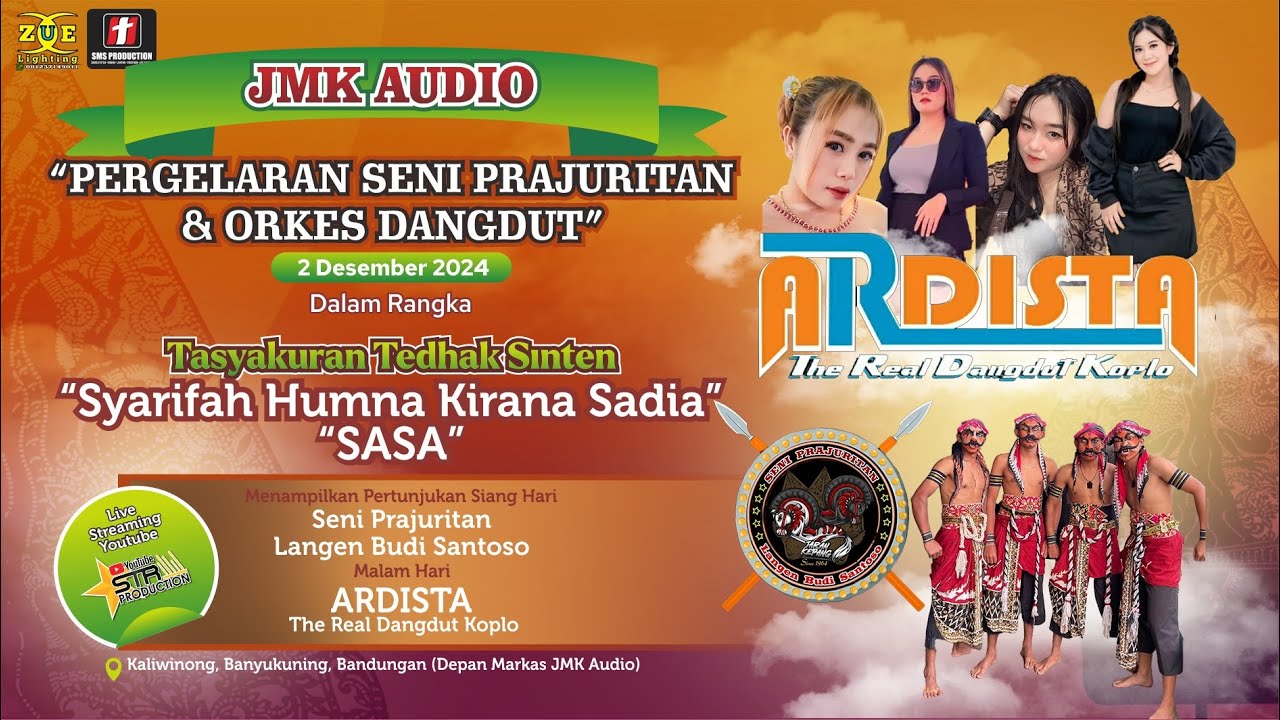 LIVE ARDISTA || Tasyakuran Tedhak Sinten "Syarifah Humna Kirana Sadia" "SASA" || JMK AUDIO - YouTube