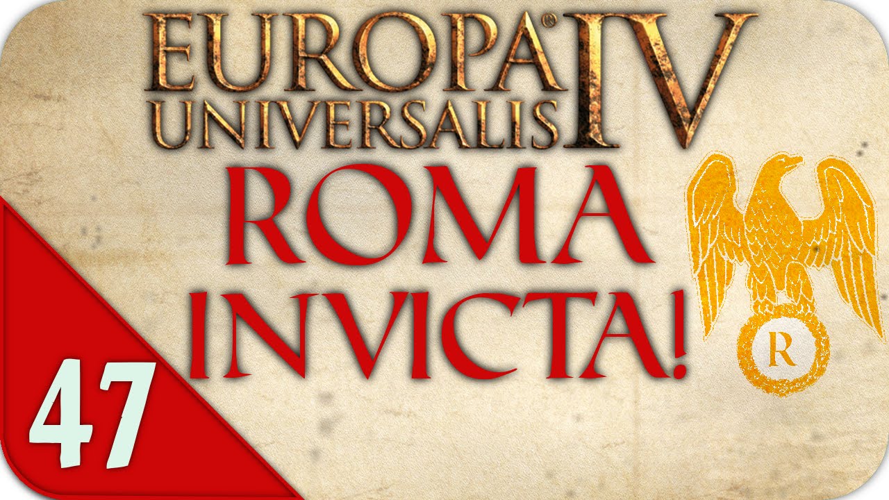 Europa Universalis IV: Roma Invicta! #47 [Custom Nation|Deutsch|HD ...