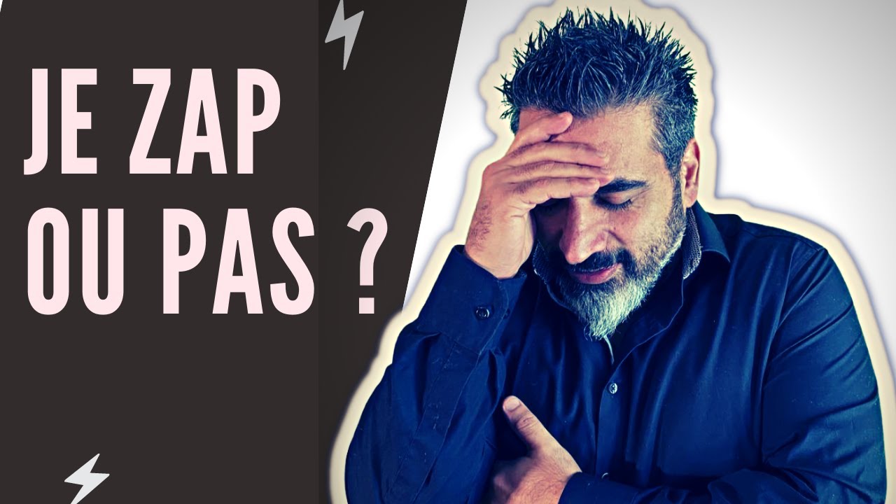 #18 Je ZAP ou pas le dernier ? donnez moi votre avis ? - YouTube