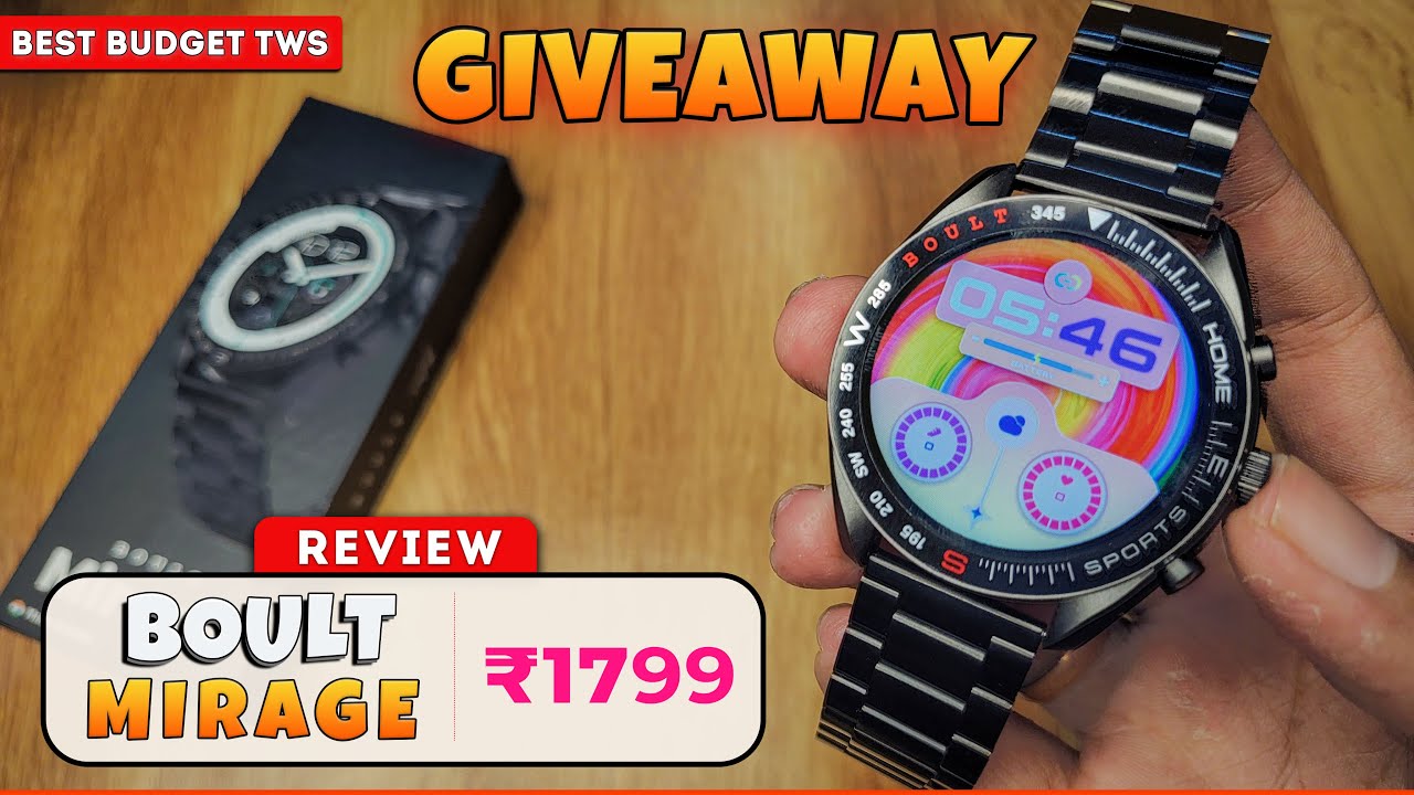 Boult Mirage Smartwatch | Unboxing & Review | Giveaway | Best ...