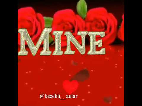 Mine adı #adlar