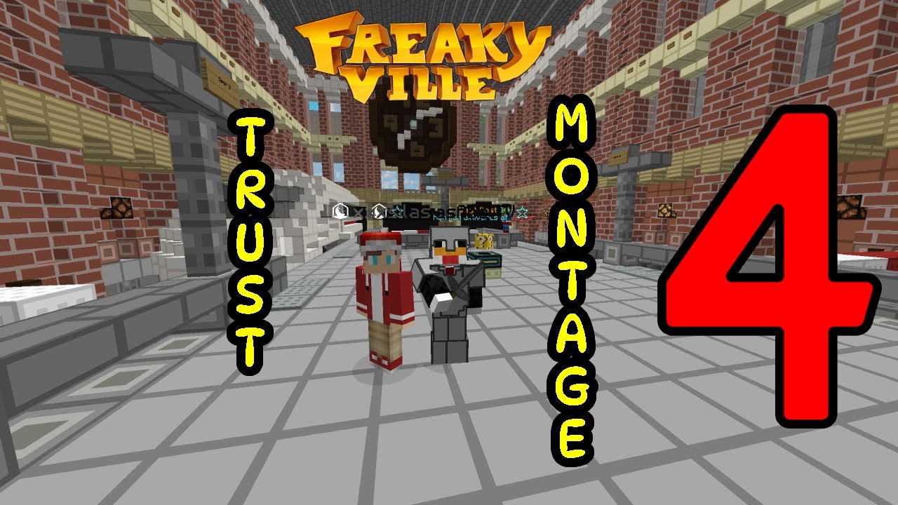 Trust montage #4 | Freakyville - YouTube