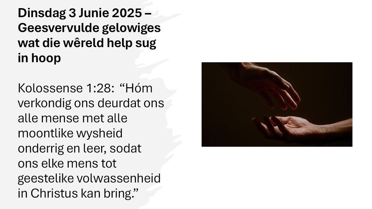 Geesvervulde gelowiges wat die wêreld held sug in hoop (03 Junie 2025 ...
