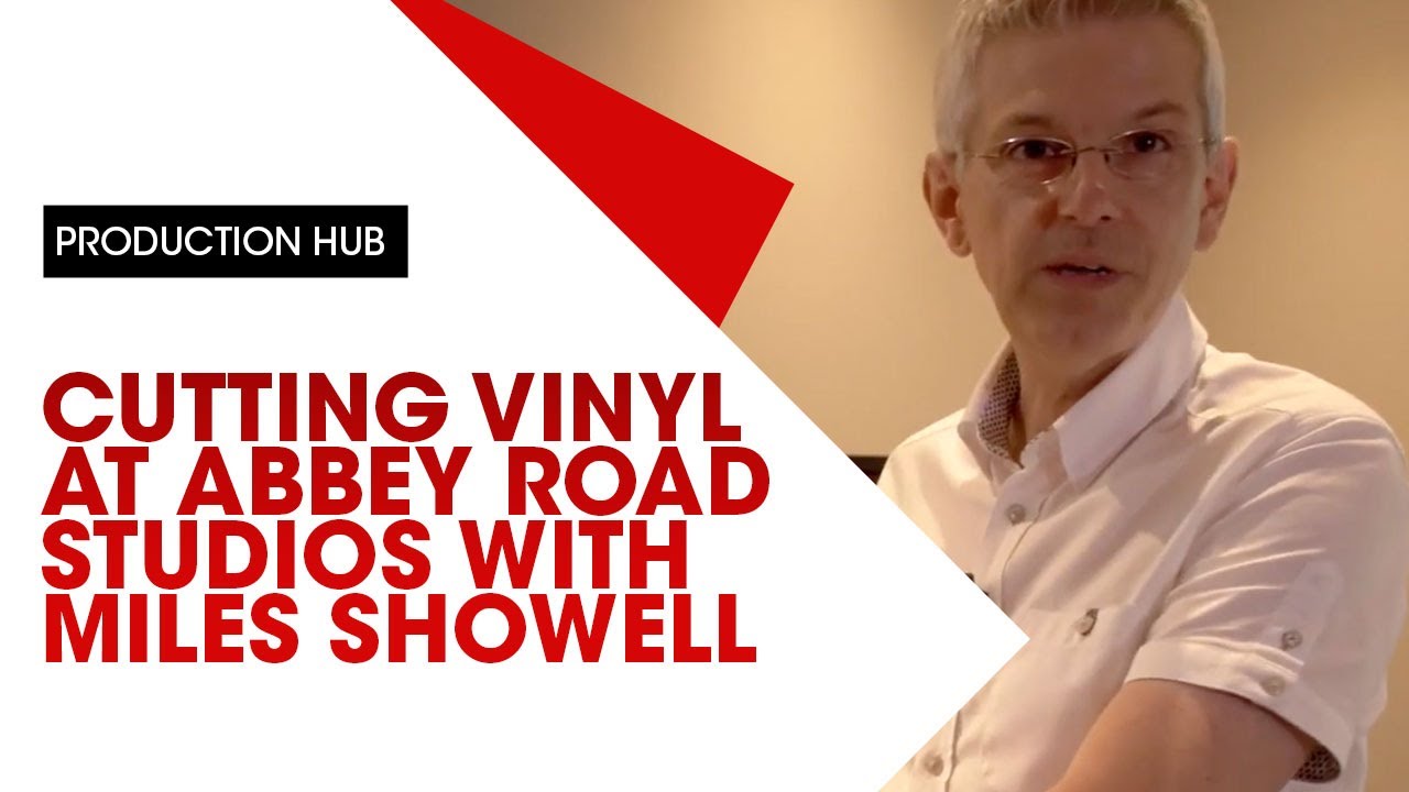 Cutting Vinyl at Abbey Road Studios with Miles Showell - YouTube
