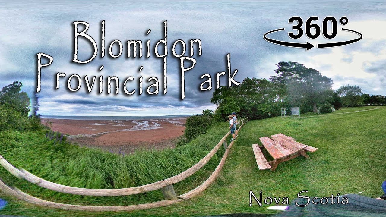 360° - Blomidon Provincial Park, Nova Scotia - YouTube