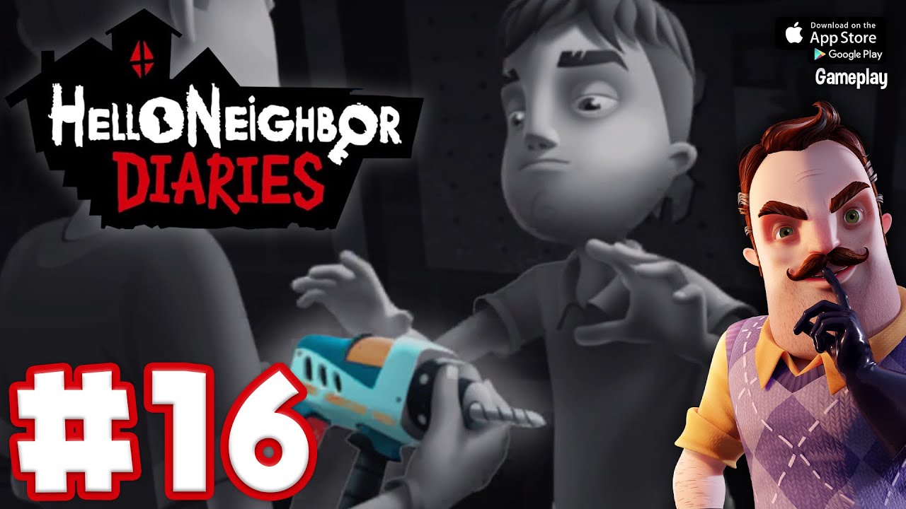 Hello Neighbor: Diaries - Gameplay Walkthrough No Commentary - Part 16 ...