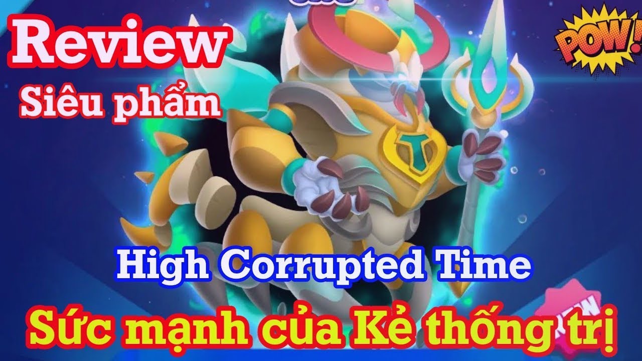 HIGH CORRUPTED TIME 5🌟 LV70 SỨC MẠNH CỦA KẺ THỐNG TRỊ - YouTube