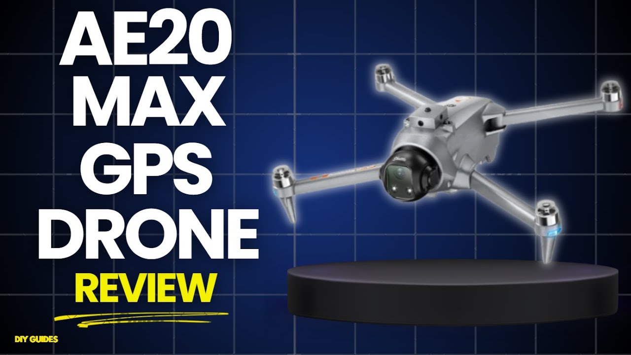 AE20 MAX GPS Professional Drone With 4K Camera Review: Pro Features ...