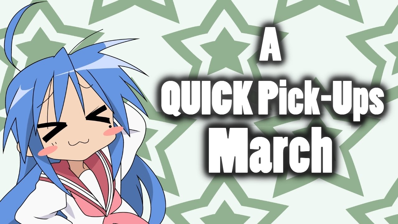 A Quick Pick Up - March 2017 - YouTube