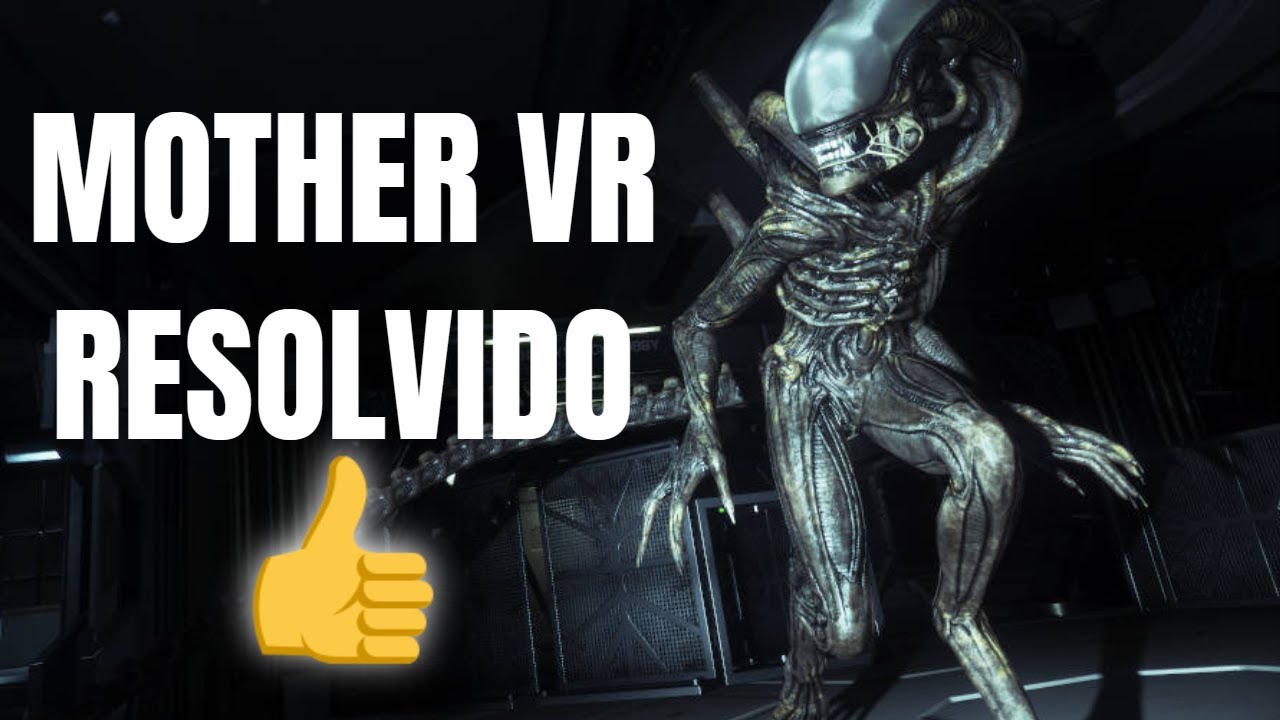 Como Instalar e Corrigir Problemas com o Alien Isolation Mother VR no ...