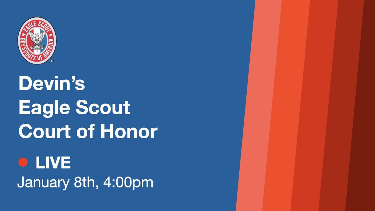 Devin's Eagle Scout Court of Honor - YouTube