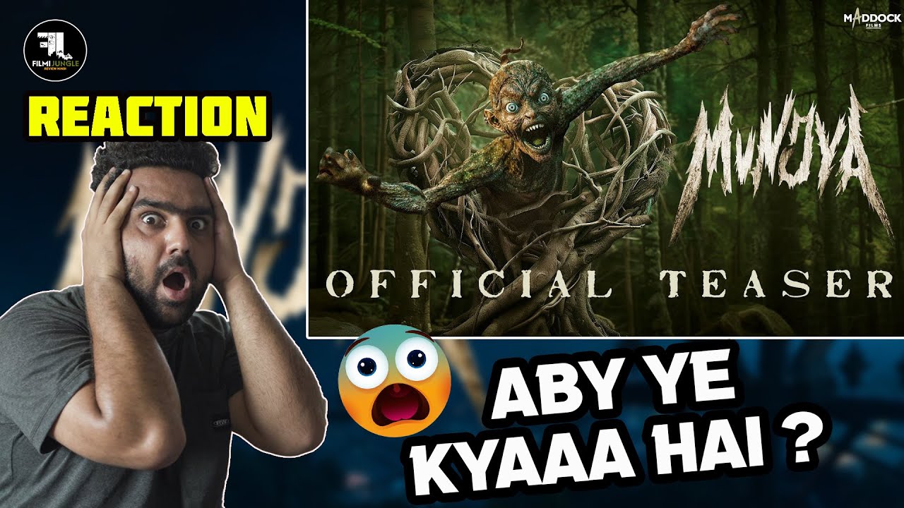 MUNJYA - TEASER REACTION VIDEO | Abhay Verma | Sharvari | 7th June 2024 ...