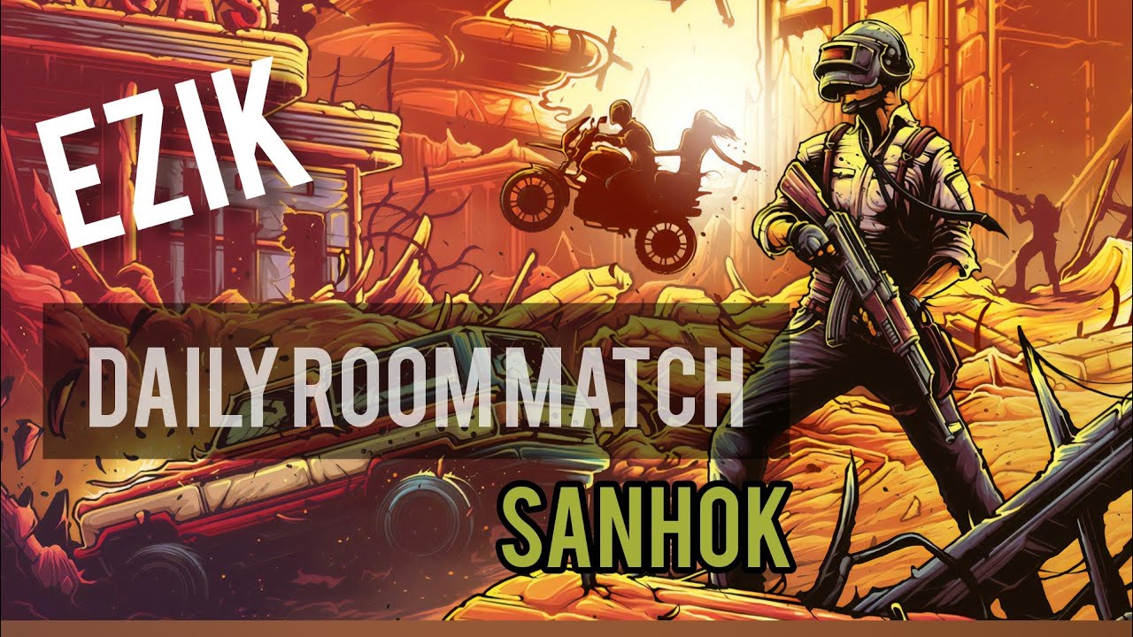 EZIK DAILY ROOM MATCH😇😇😇 - YouTube