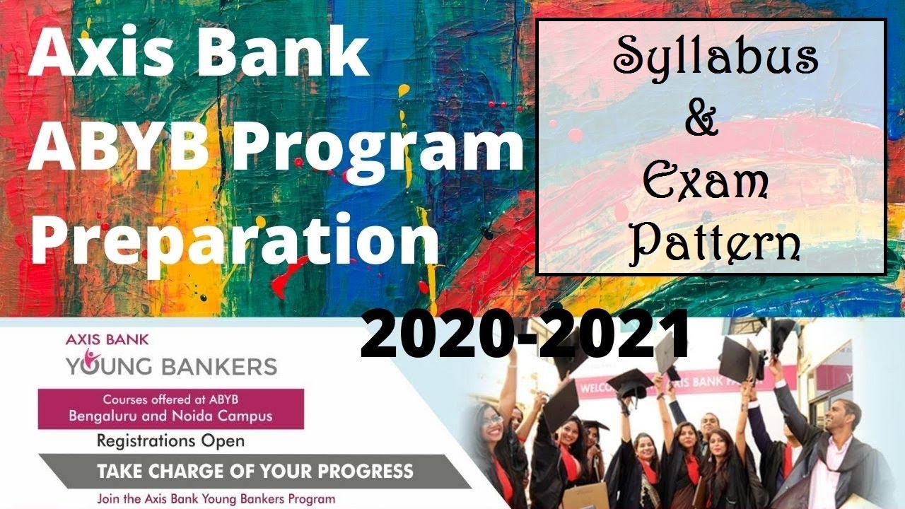 Axis Bank ABYBP Online Test Syllabus & Exam Pattern 2020 | Axis Bank ...