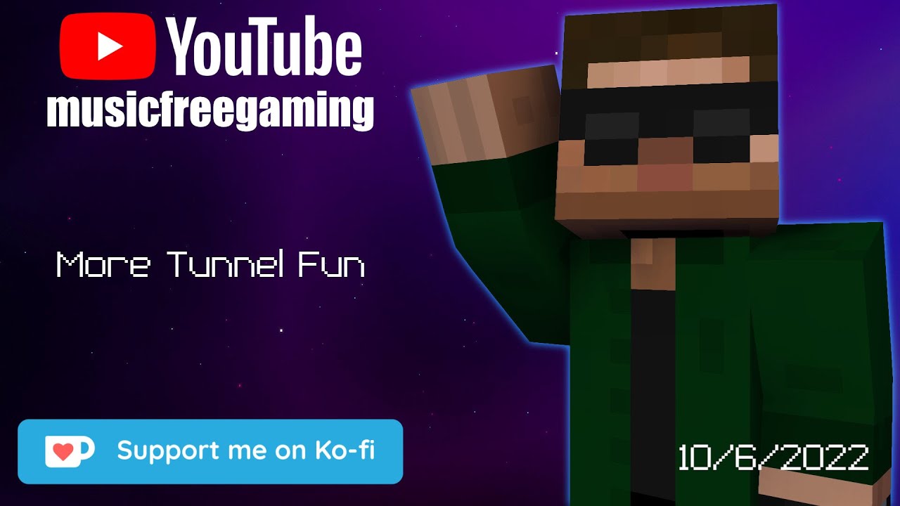 More Tunnel Fun - Live Stream (10/6/2022) - YouTube
