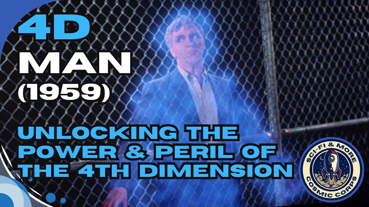 4D Man: Unlocking The Power & Peril Of The 4th Dimension - YouTube