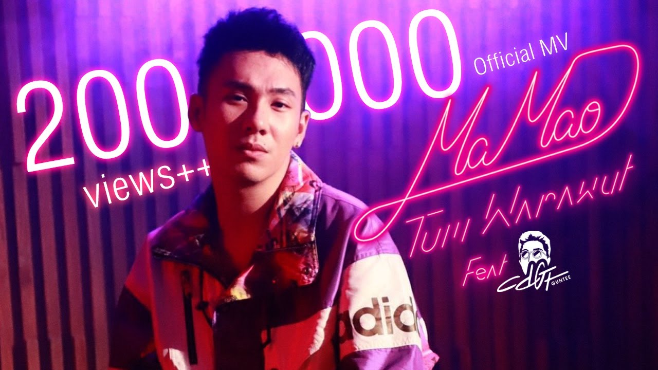 MAMAO - TUM WARAWUT Feat. CD GUNTEE [ OFFICIAL MV ] - YouTube