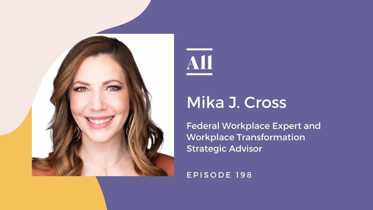 Mika J. Cross, Workplace Transformation Strategic Advisor - Redoing the ...