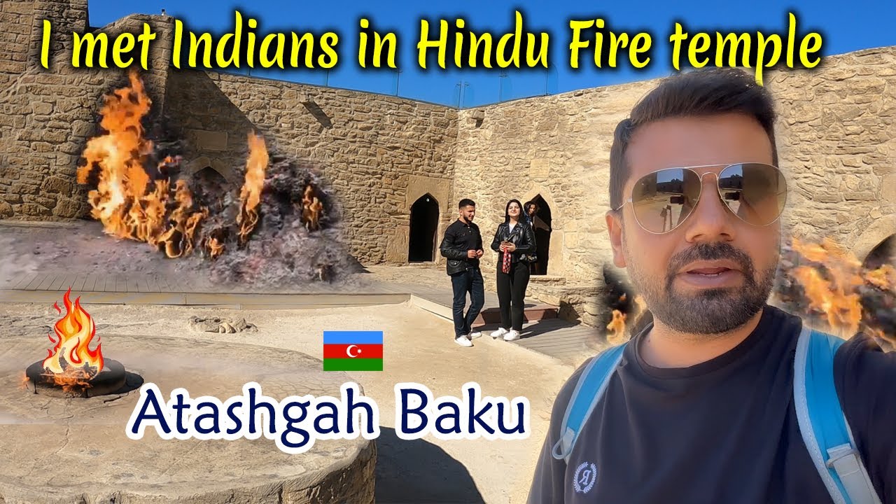 Unveiling the Mystery of Atish Gah Baku Fire Temple Azerbaijan Travel ...