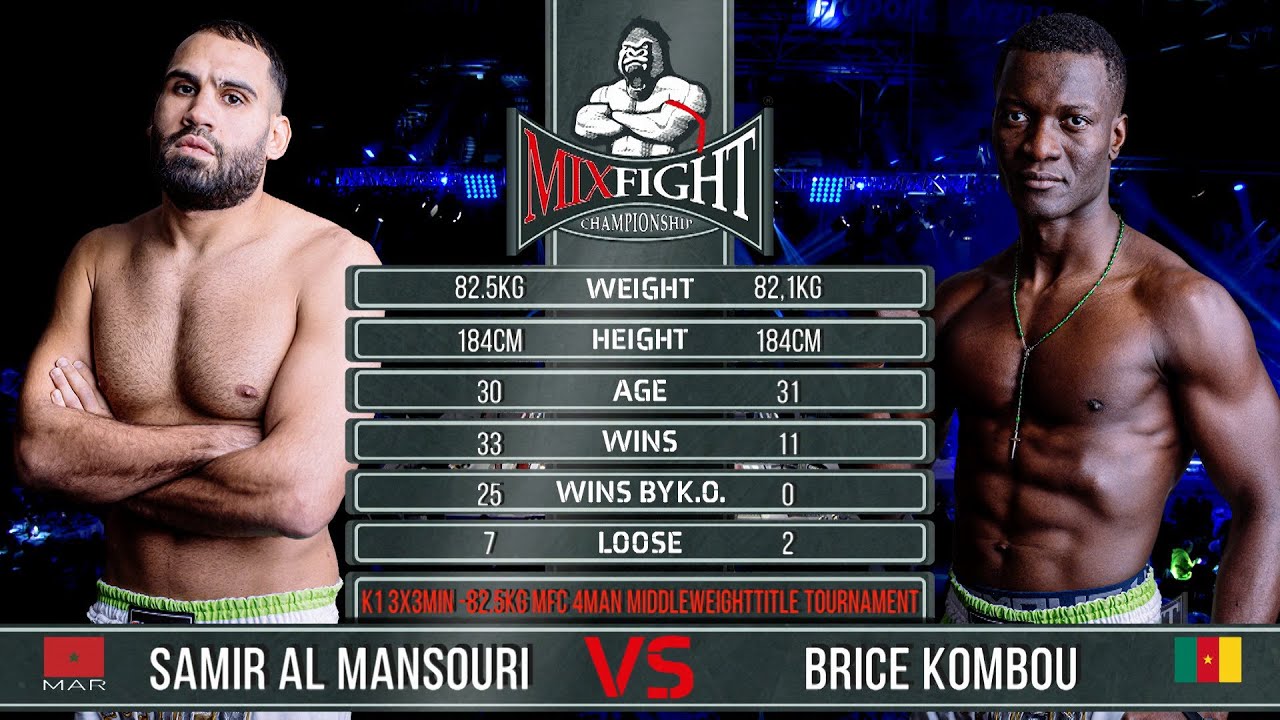 Samir Al Mansouri Vs. Brice Kombou MFC 4-Man Middleweighttitle ...