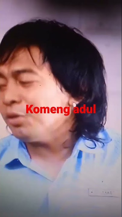 Komeng Adul Lucu Youtube