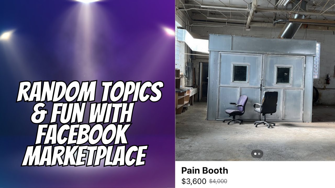 Random Topics & Fun With Facebook Marketplace - YouTube