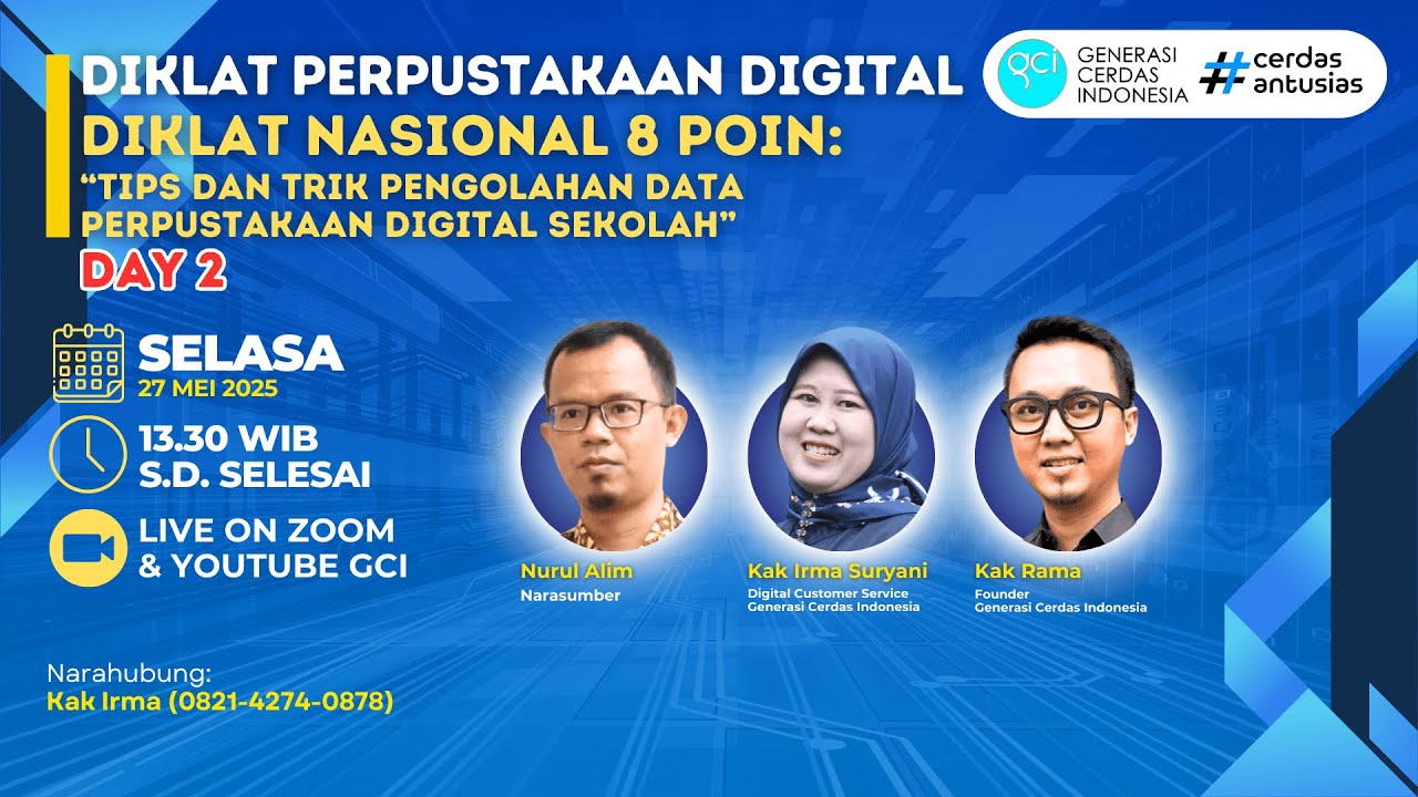 DAY 2 Diklat Nasional 8 Poin: Tips & Trik pengolahan data Perpustakaan Digital Sekolah (27 Mei ...