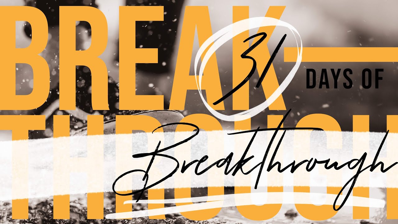 31 Days of Breakthrough | Andy Elmes | Sunday 2nd January 2022 - YouTube