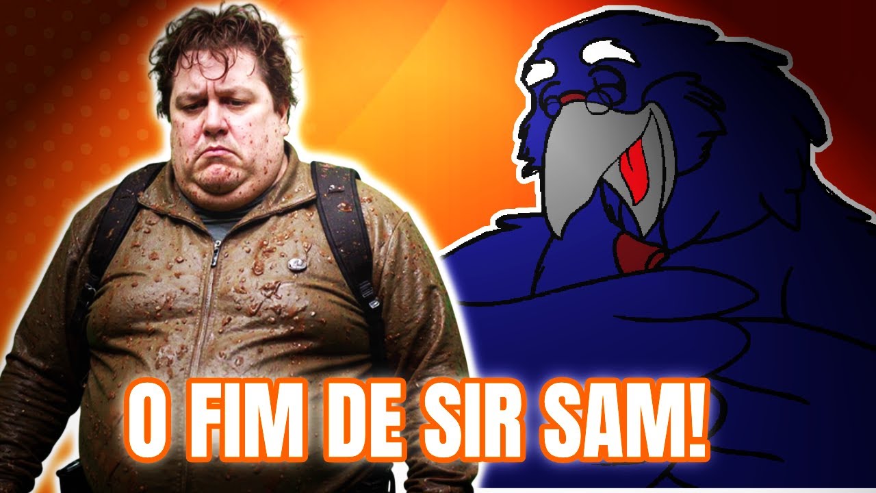 O FIM DE SIR SAM! A TRILHA DO HORROR! - YouTube