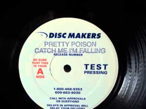 Pretty Poison ‎– Catch Me I'm Falling (Version Freestyle Trip Hop ...