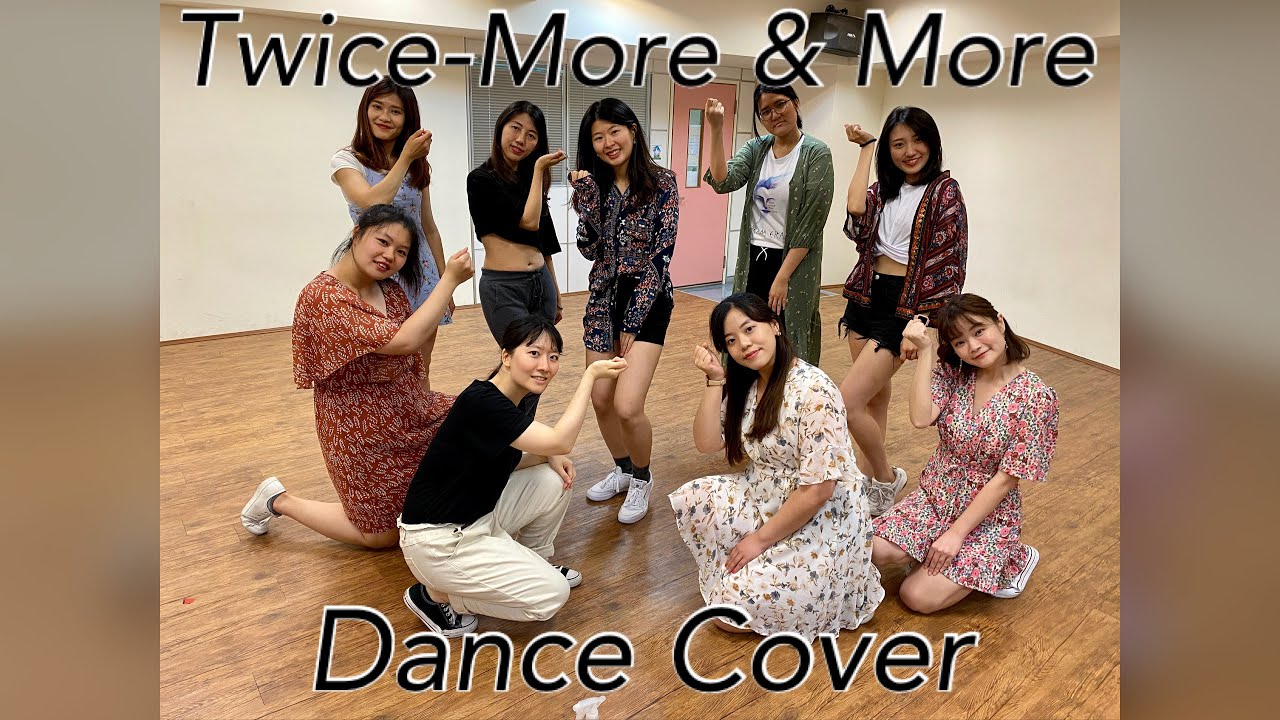 Twice-More and More Dance Cover - YouTube