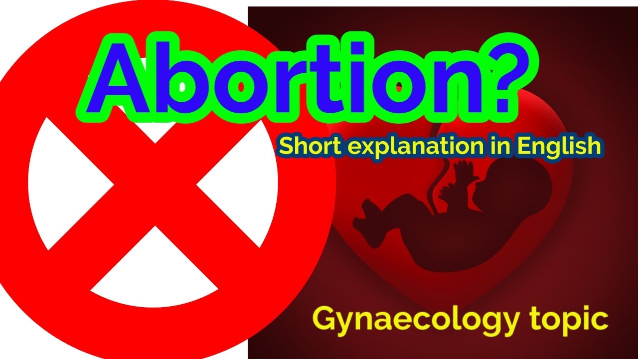 What is abortion and types of abortion?| English short lecture|Sri Data ...