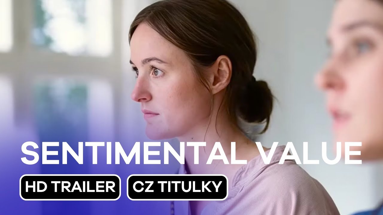 Sentimental Value (Affeksjonsverdi): CZ HD Trailer (2025) - YouTube