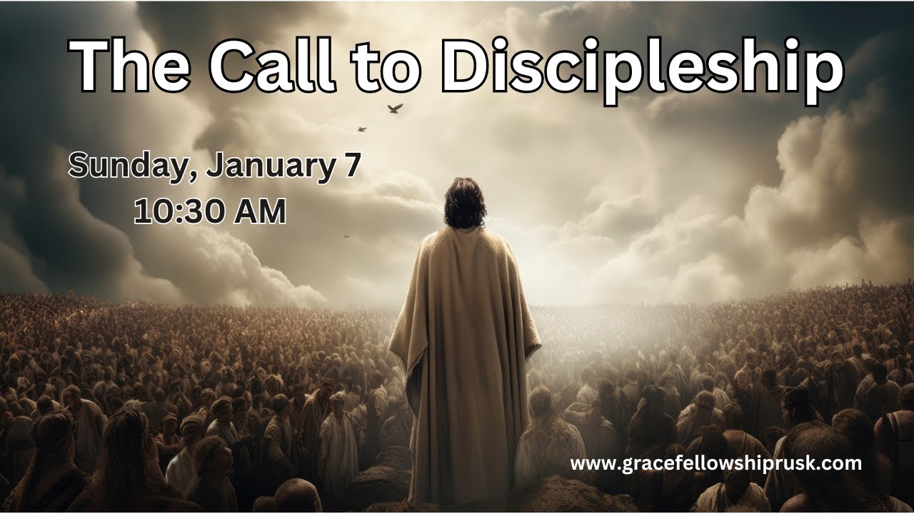 2024.01.07 AM Service / "The Call to Discipleship" by Pastor E. Keith ...