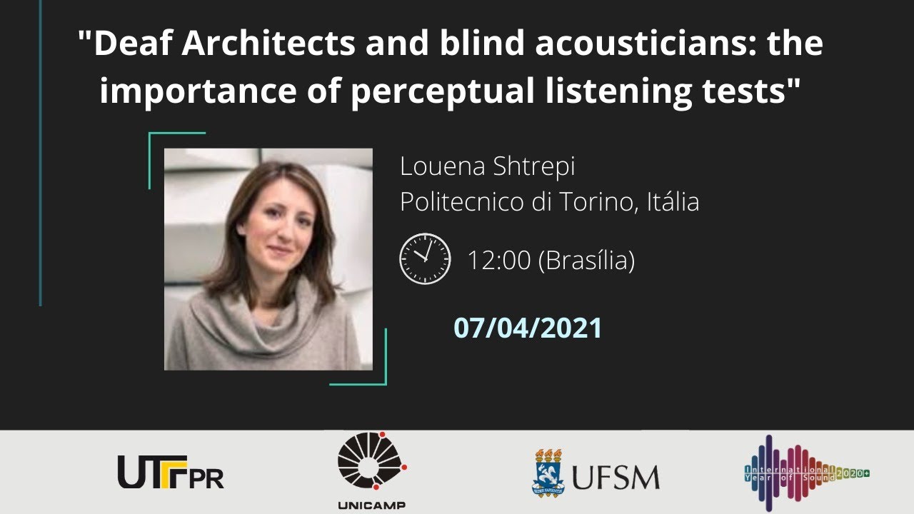 Deaf Architects and blind acousticians: the importance of perceptual ...