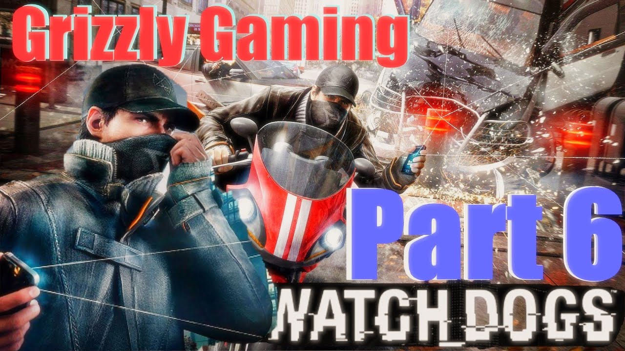 Watch Dogs 1 Gameplay Walkthrough - Part 6 (PC) - YouTube