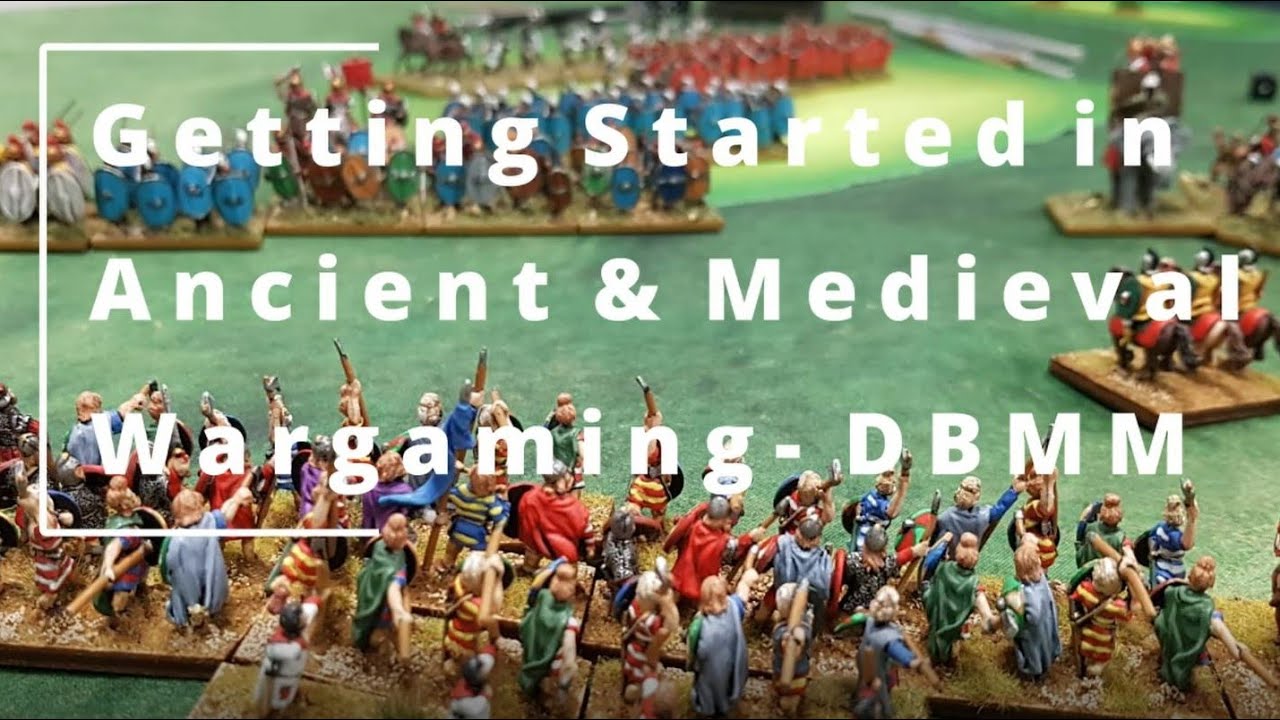 Getting Started in Historical Ancient and Medieval Wargaming - DBMM ...