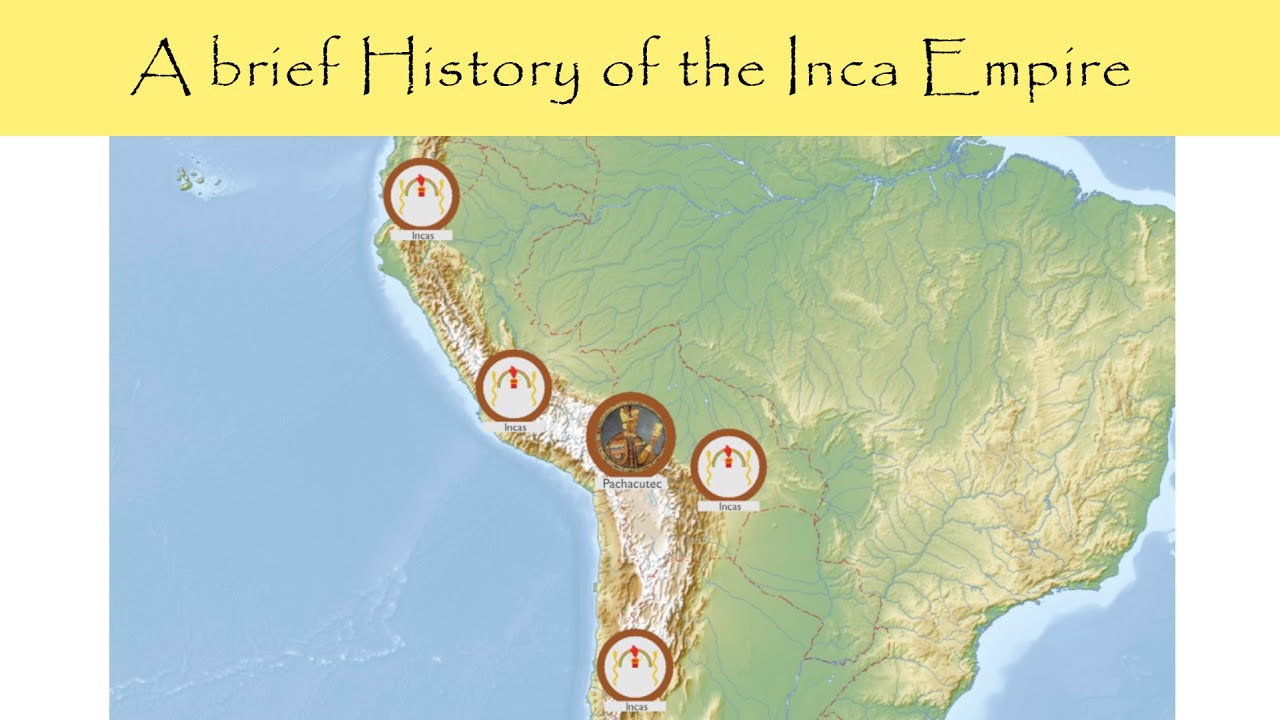 A Brief History of the Inca Empire - YouTube