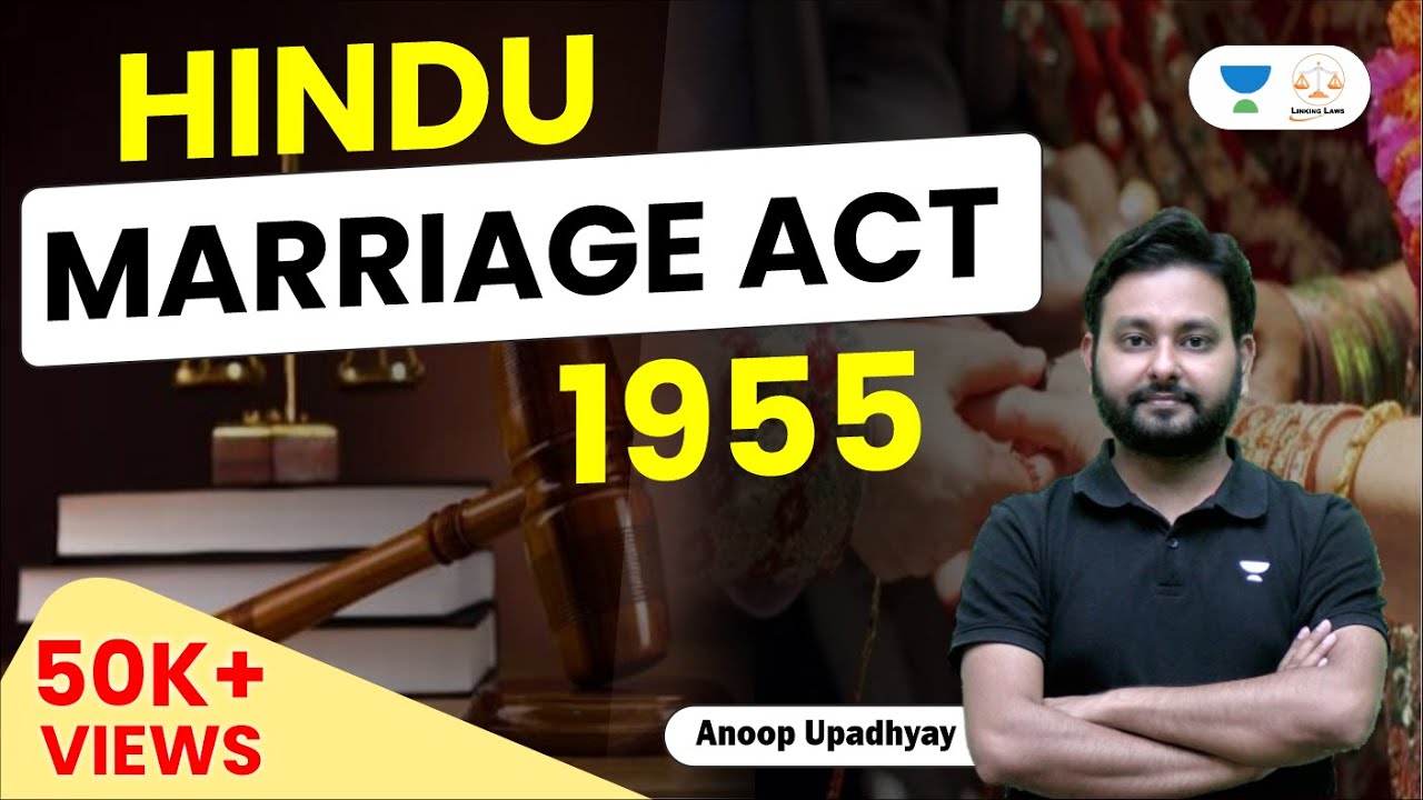 Hindu Marriage Act, 1955 | Part - 2 | Judiciary and Law Exams | Anoop ...