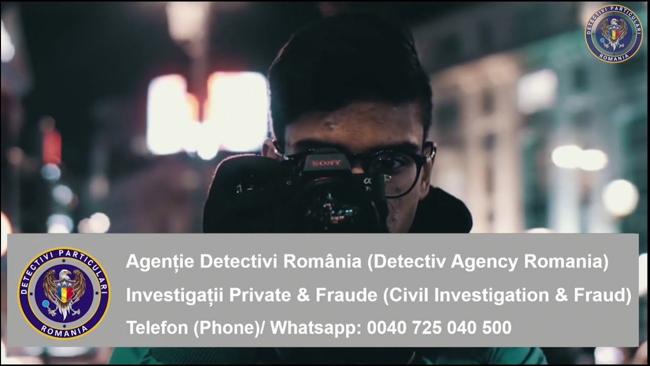 Detectivi Romania - Privat Detectives Romania - YouTube