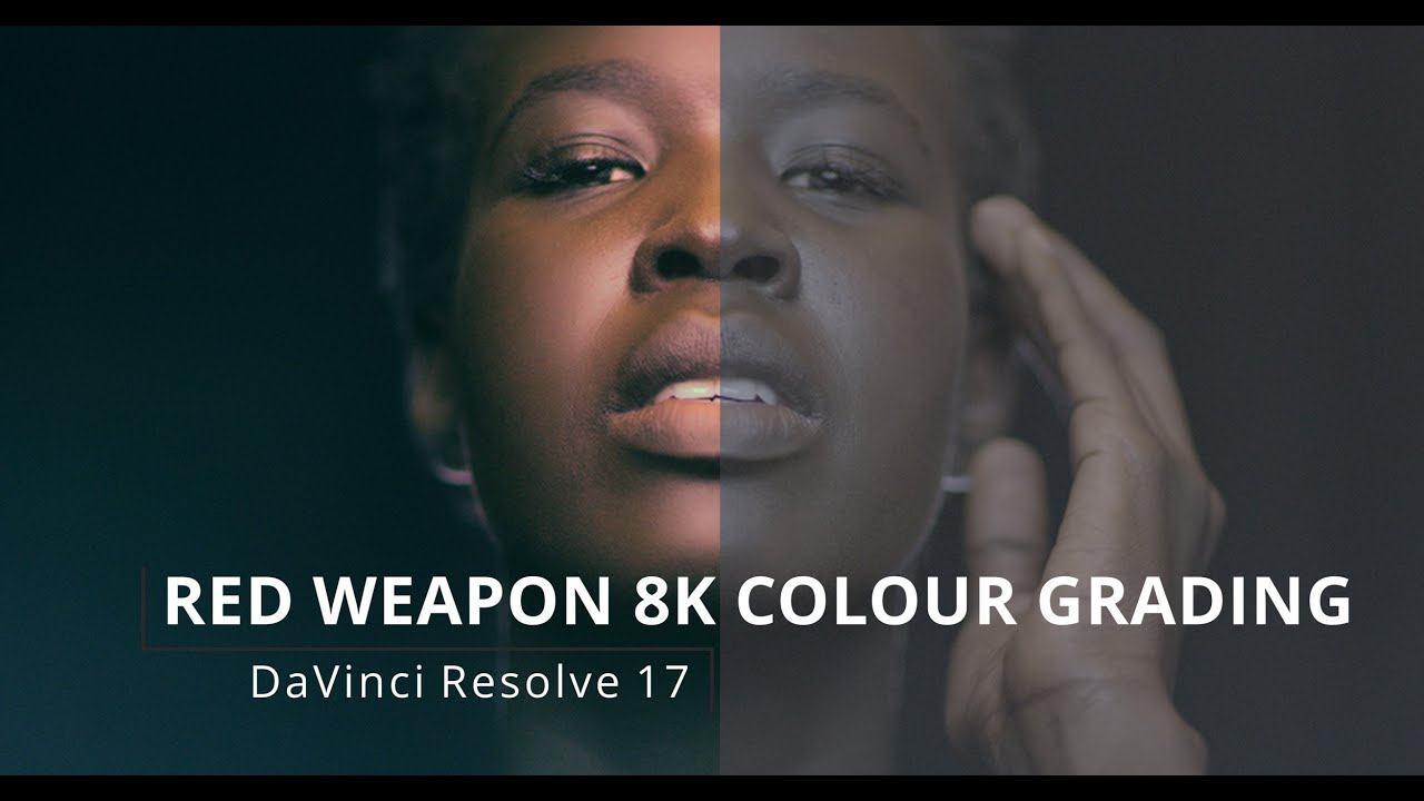 DaVinci Resolve 17 RED Weapon 8K Colour Grading - YouTube
