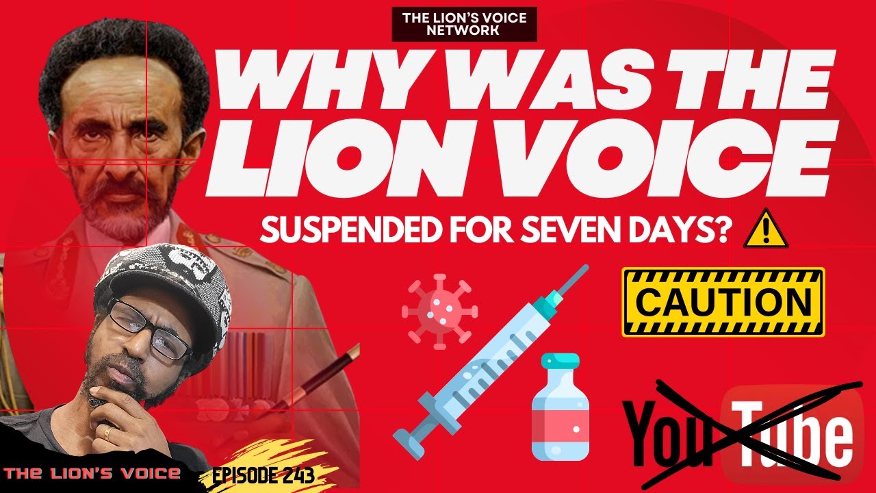 EP243 - The Shocking Reason Why The Lion Voice Network Was Suspended ...