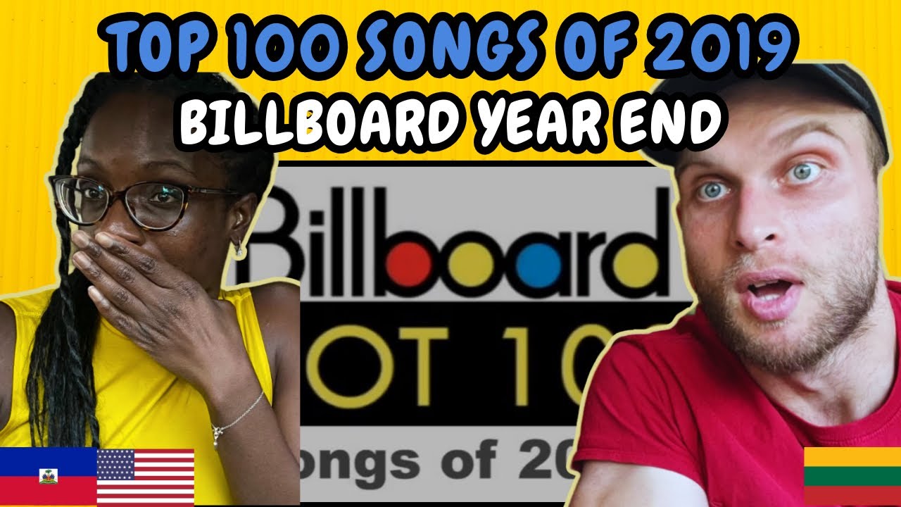REACTION TO Top 100 Songs of 2019 - Billboard Year End | FIRST TIME ...