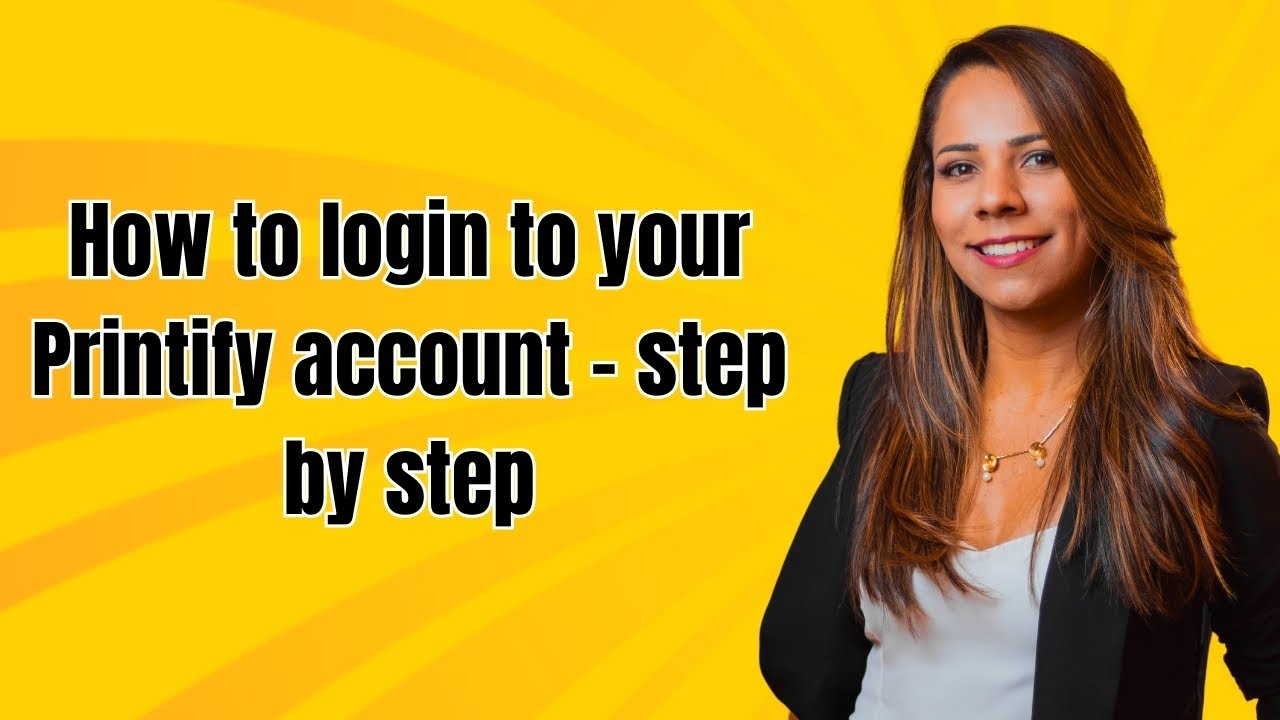 How to login to your Printify account - step by step - YouTube