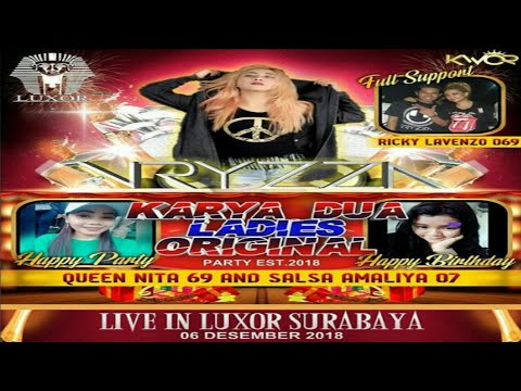 KARYA DUO LADYS ORIGINAL PARTY QUEEN NITA 69 AND BIRTHDAY SALSA AMELIYA 07 BY DJ VRYZZA TERBAIK