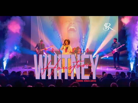 TRIBUTO A WHITNEY HOUSTON - RENATA SANTOS